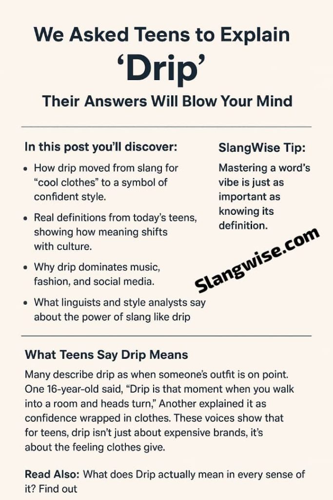 We Asked Teens to Explain Drip - Their Answers Will Blow Your Mind