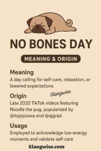 What Does No Bones Day Mean on TikTok? (Gen Z Slang Explained)