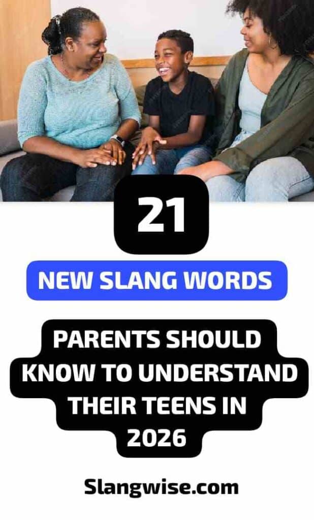 21 New Slang Words Parents Should Know in 2026