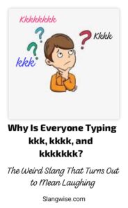 KKK Meaning: Why Is Everyone Typing kkk, kkkk, and kkkkkkk? The Weird ...